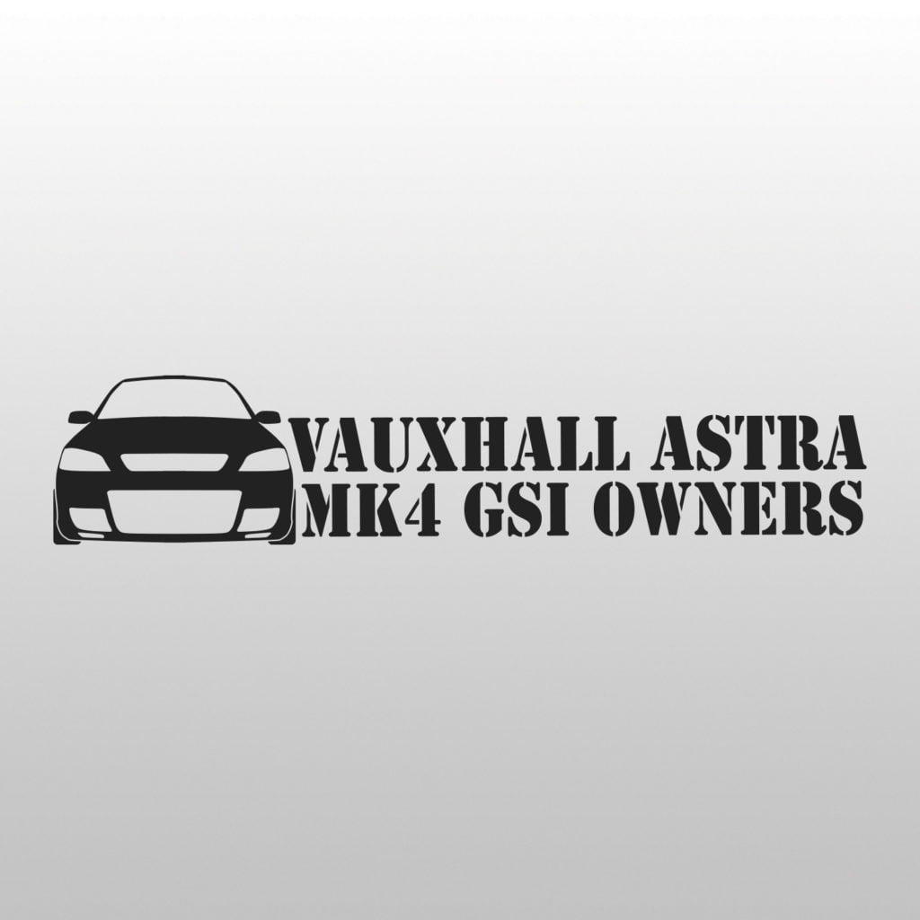 Astra Mk4 Owners Car Stickers | Custom Car Stickers